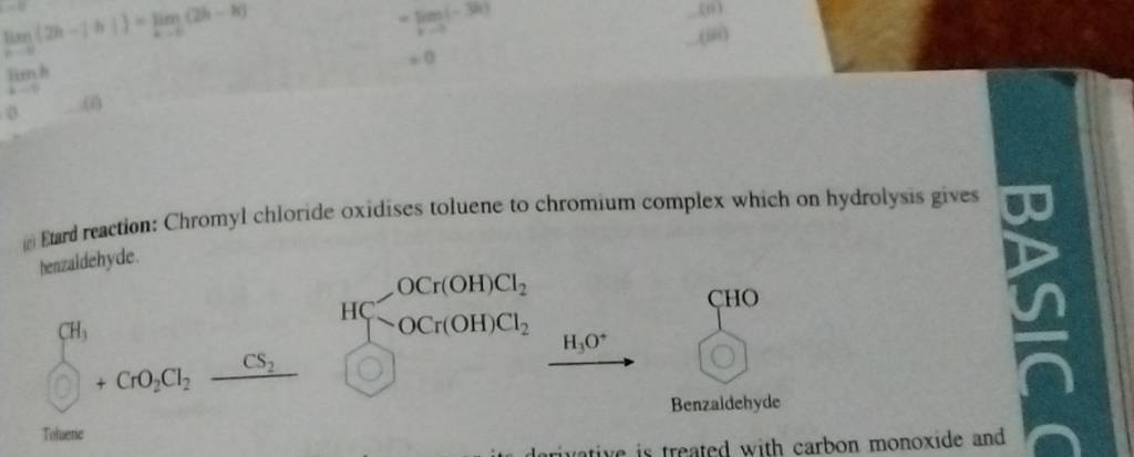 (1) Elard reaction: Chromyl chloride oxidises toluene to chromium complex..