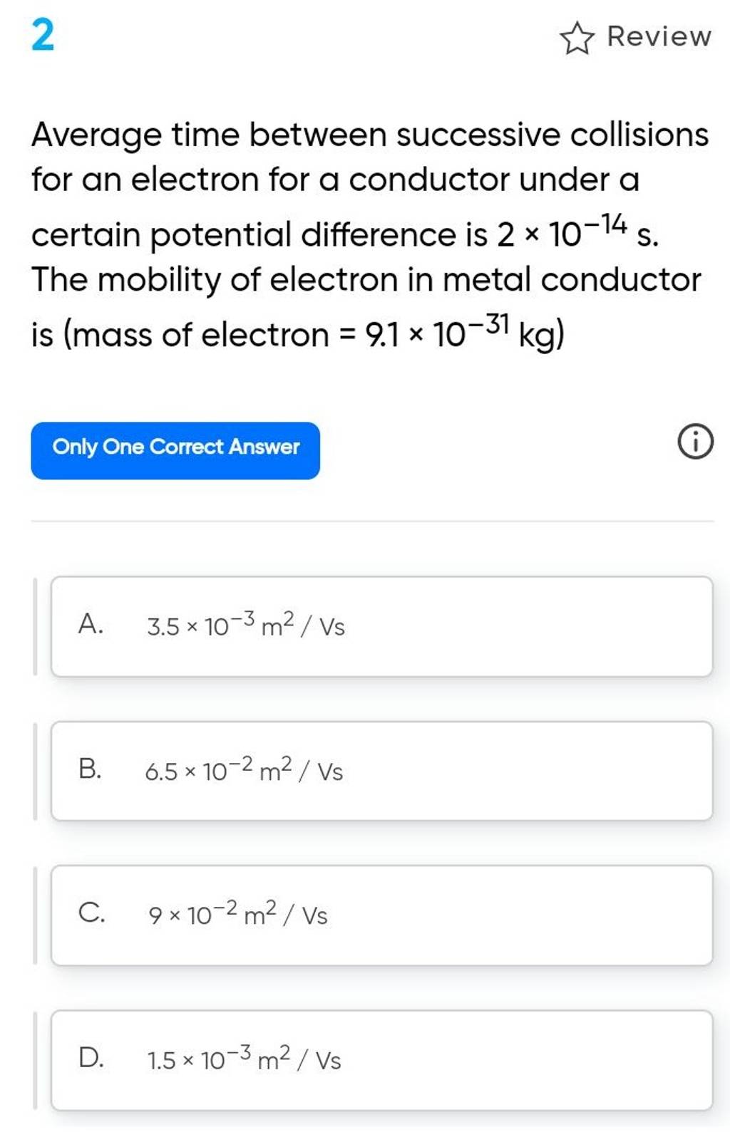 2 Average time between successive collisions for an electron for a conduc..