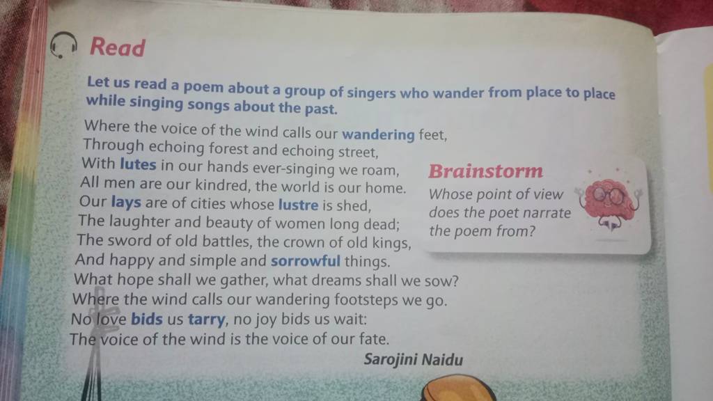 Read Let us read a poem about a group of singers who wander from place to..
