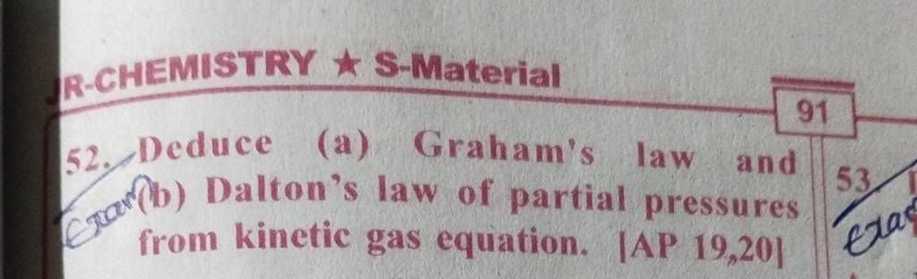 52. Deduce (a) Graham's law and (b) Dalton's law of partial pressures fro..