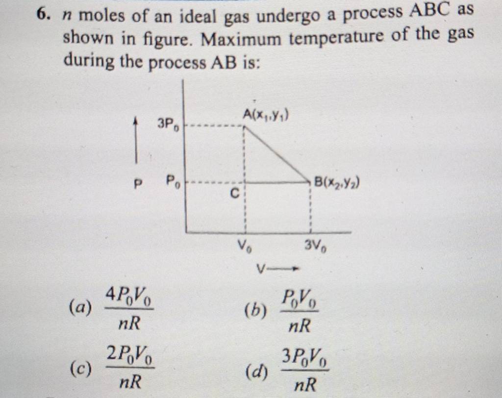 n moles of an ideal gas undergo a process ABC as shown in figure. Maximum..