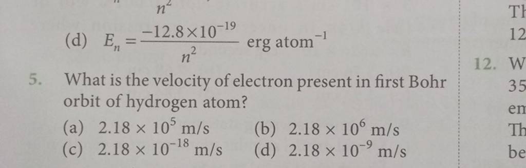 What Is The Velocity Of Electron Present In First Bohr Orbit Of Hydrogen