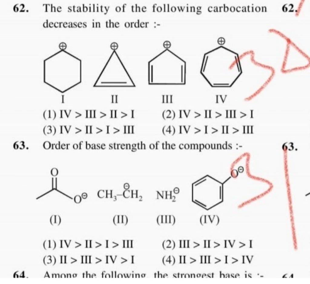 Order of base strength of the compounds :CH3 −−CH2 NH2⊖ (I) (II) (III..