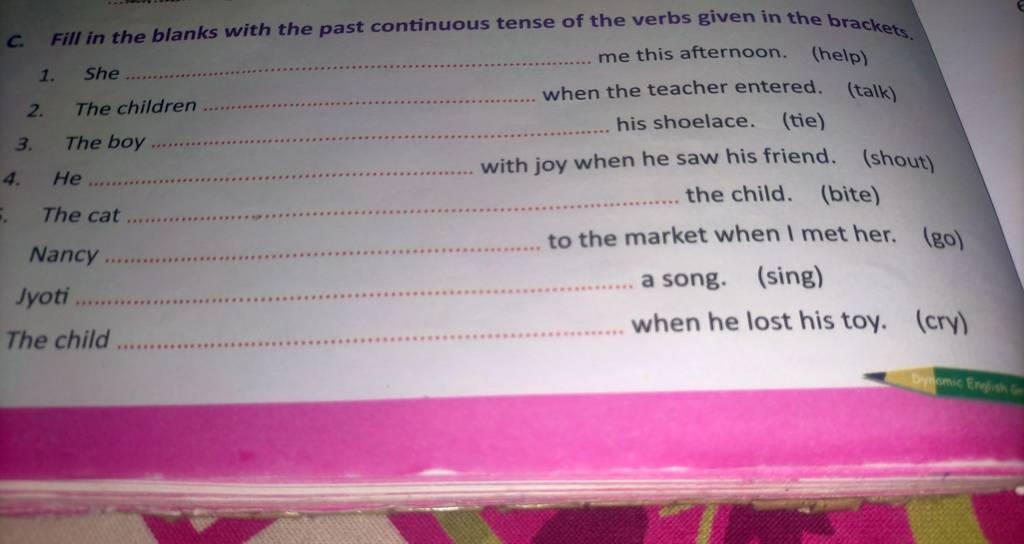 Fill in the blanks with the past continuous tense of the verbs given in t..