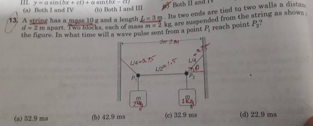 A String Has A Mass 10 G And A Length L 3 M Its Two Ends Are Tied To Two