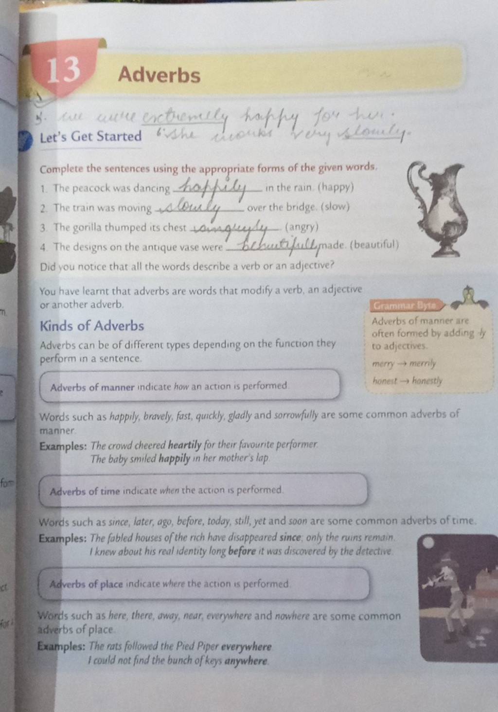 Adverbs Let's Get Started Complete the sentences using the appropriate fo..