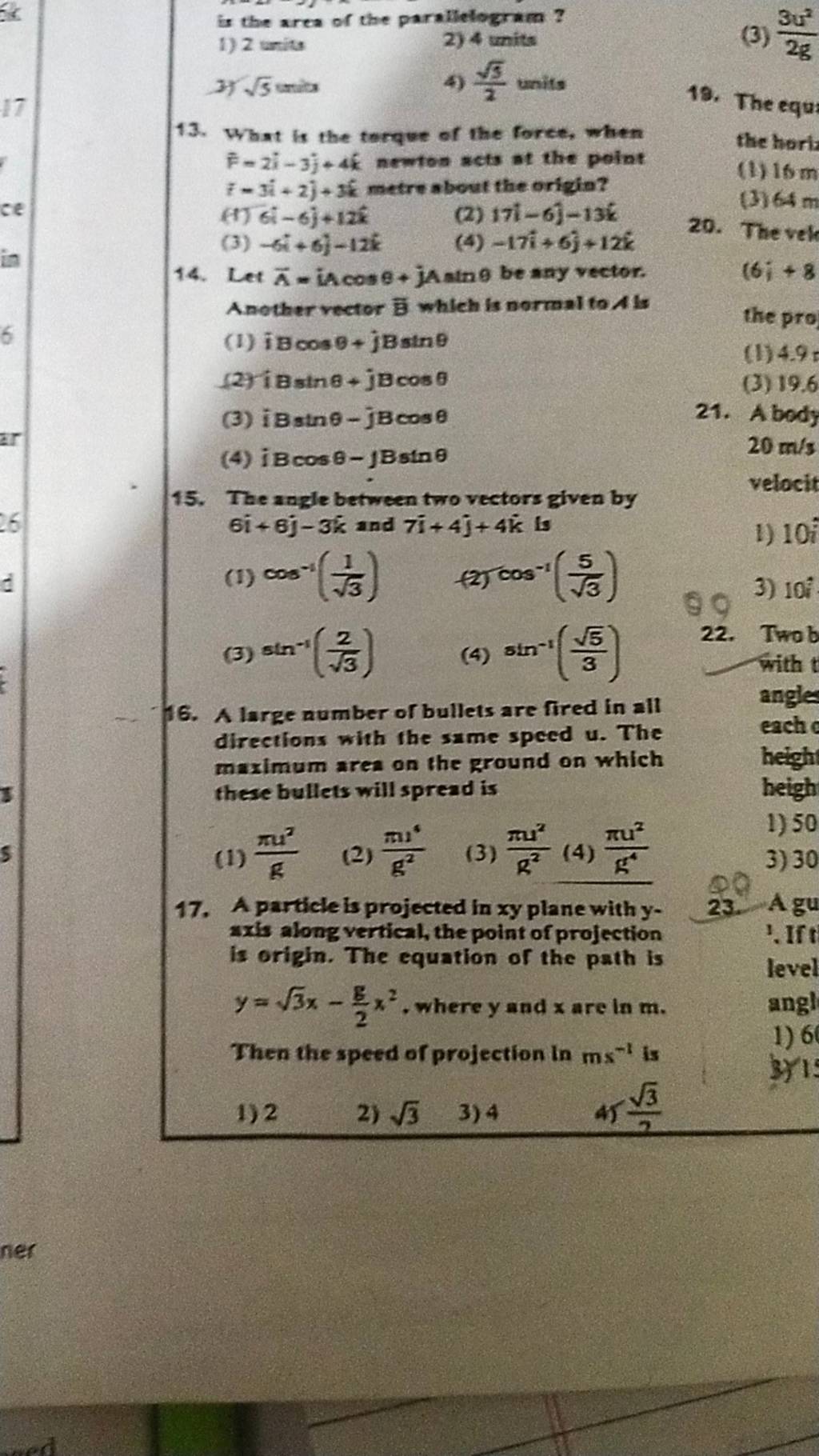 The anale between two vectors given by 6i+6j−3i and 7i+4j+4k is | Filo