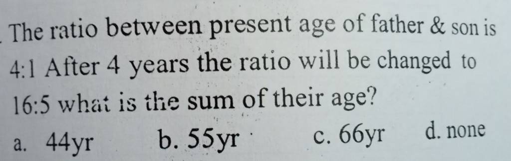 The ratio between present age of father \& son is 4:1 After 4 years the r..