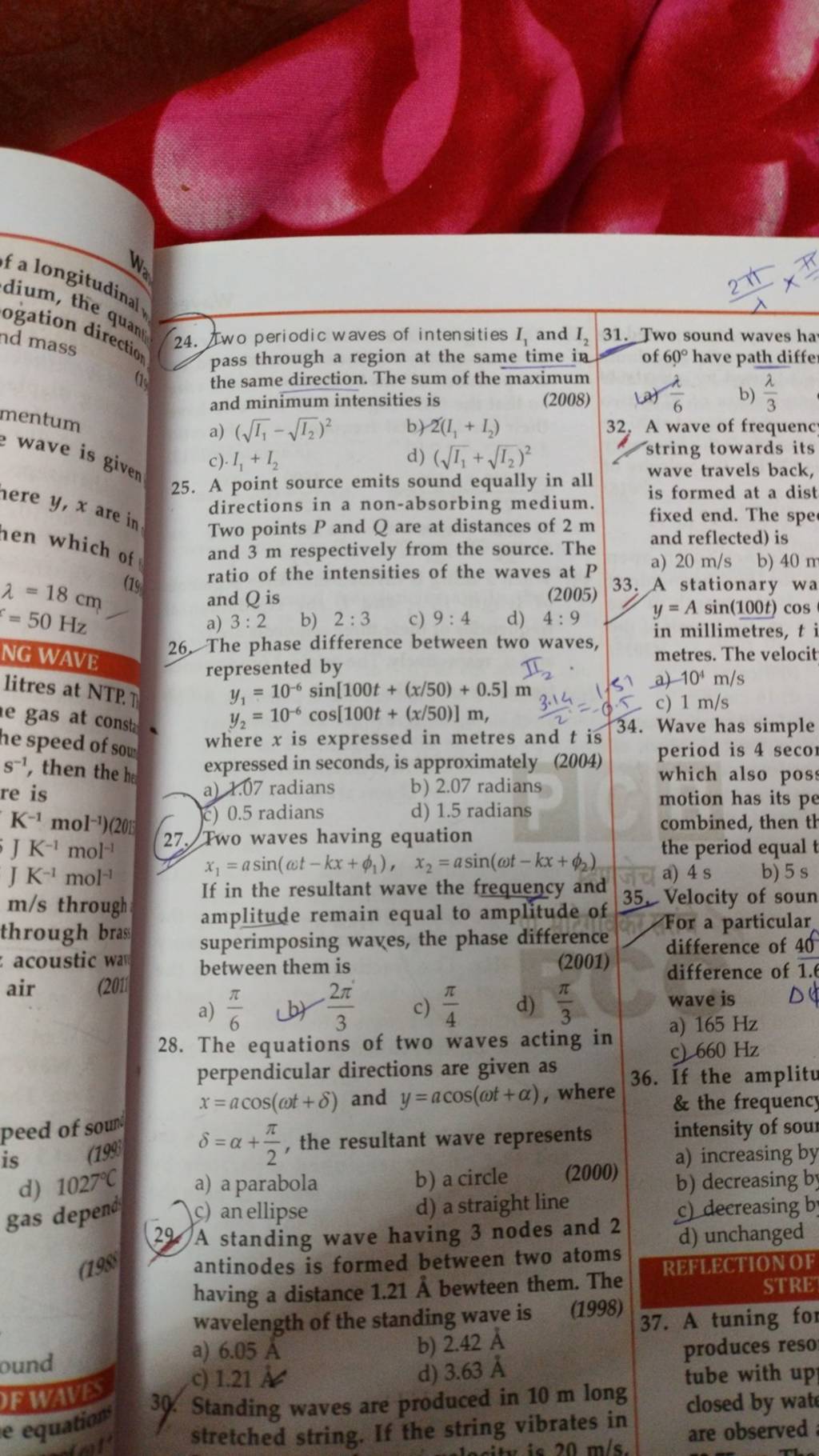 a) 3:2 b) 2:3 c) 9:4 26. The phase difference between two waves, in m.. a) 3:2 b) 2:3 c) 9:4 26. The phase difference between two waves, in m..