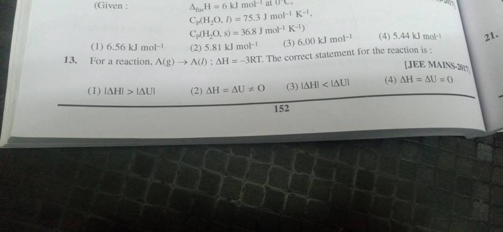(Given : Δfus H=6 kJ mol−1 at C. Cp (H2 O,l)=75.3 J mol−1 K−1,CP (H2 O,s..