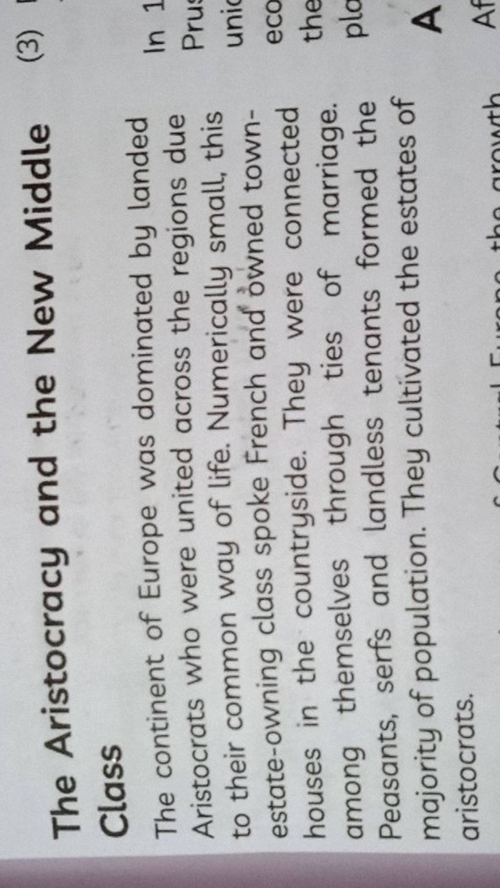The Aristocracy and the New Middle Class The continent of Europe was domi..
