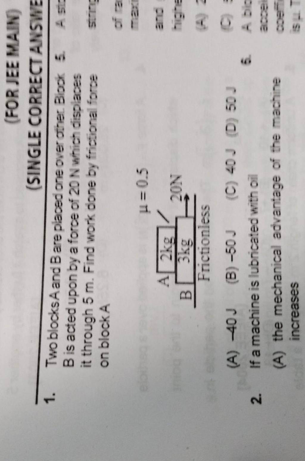 (FOR JEE MAIN) (SINGLE CORRECT ANSWE 1. Two blocks A and Bare placed one (FOR JEE MAIN) (SINGLE CORRECT ANSWE 1. Two blocks A and Bare placed one