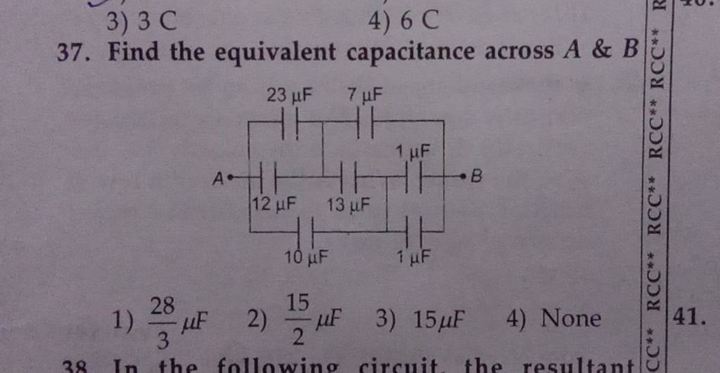 Find the equivalent capacitance across A \& B | Filo
