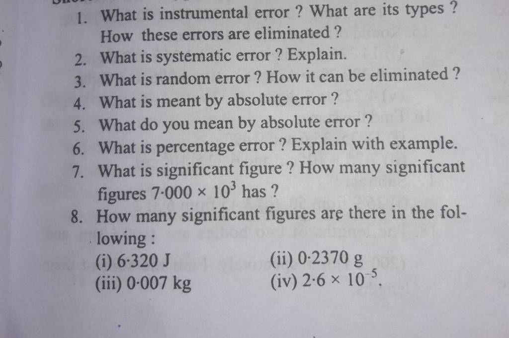 What is instrumental error ? What are its types ? How these errors are el..