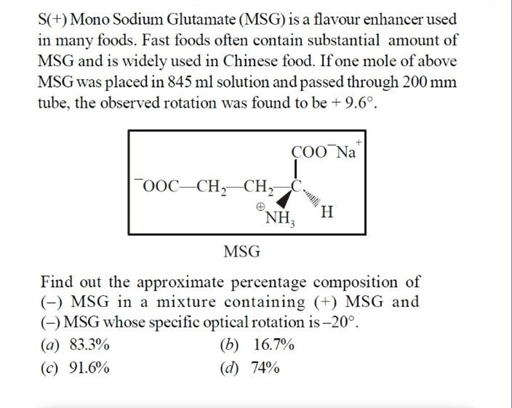 S(+) Mono Sodium Glutamate (MSG) is a flavour enhancer used in many foods..