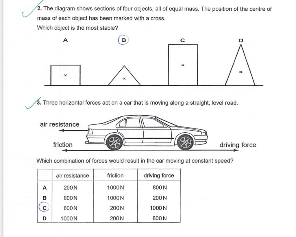 2. The diagram shows sections of four objects, all of equal mass. The pos..