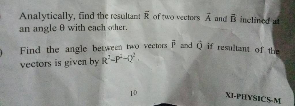 Analytically Find The Resultant R Of Two Vectors A And B Inclined At An