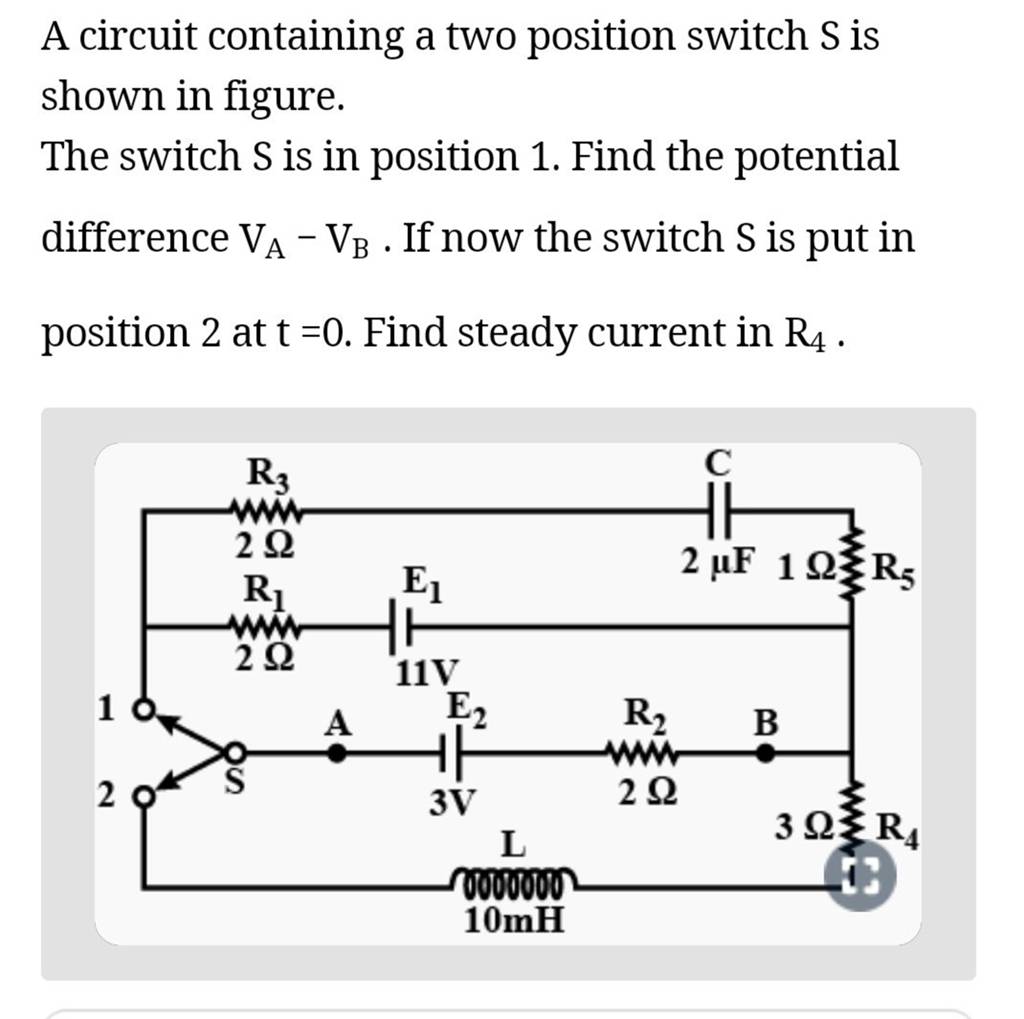 A circuit containing a two position switch S is shown in figure. The swit..