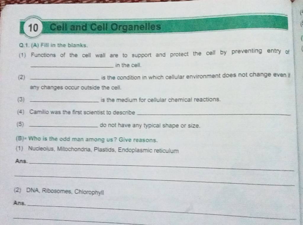 10 Cell and Cell Organelles Q.1. (A) Fill in the blanks. | Filo