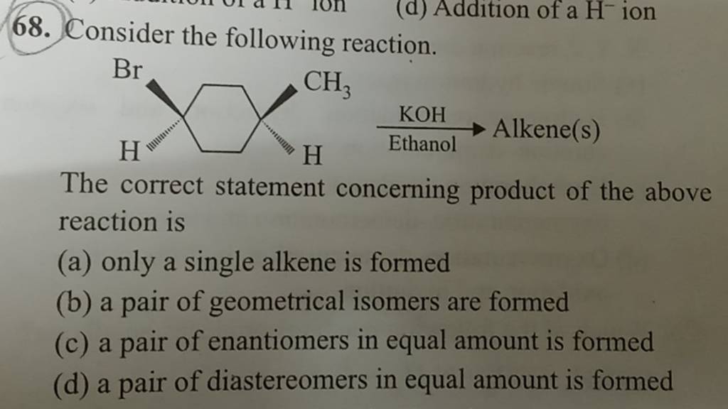 Consider The Following Reaction The Correct Statement Concerning Product