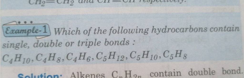 Example-1 Which of the following hydrocarbons contain single, double or t..