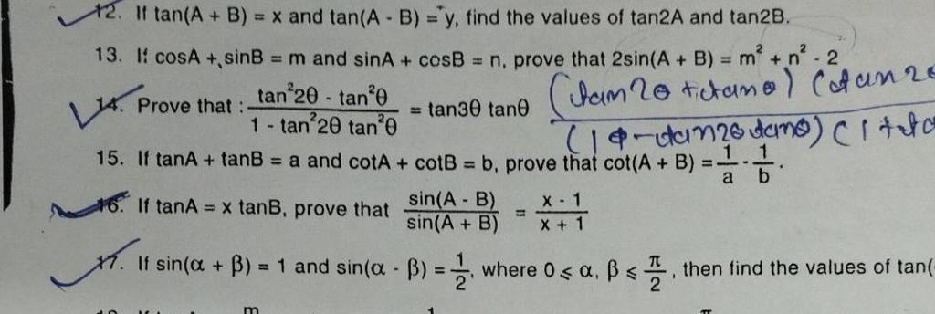 12 If Tan A B X And Tan A−b Y Find The Values Of Tan2a And Tan2b 13