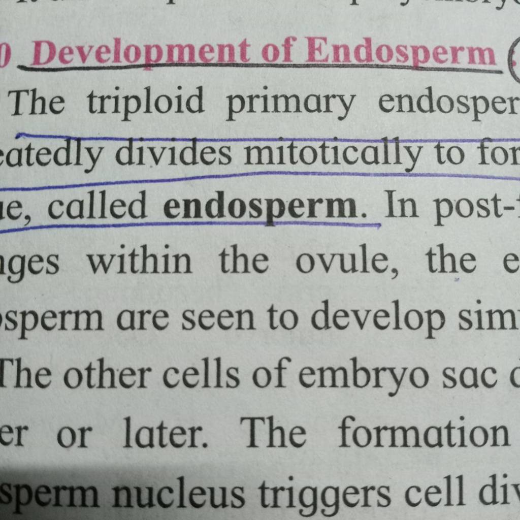 Development of Endosperm The triploid primary endosper atedly divides mit..