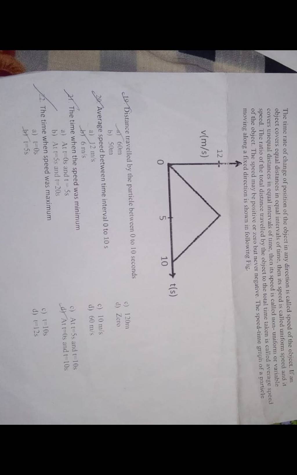 The time rate of change of position of the object in any direction is cal..