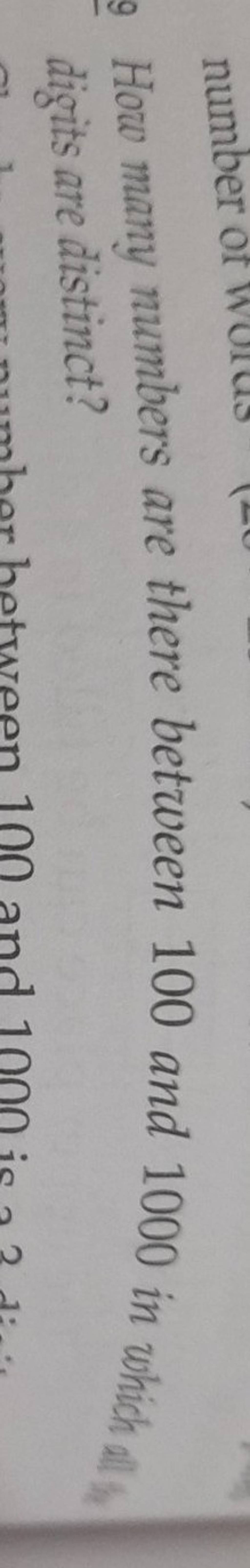 How Many Numbers Are There Between 100 And 1000 In Which All Of Digits Ar 