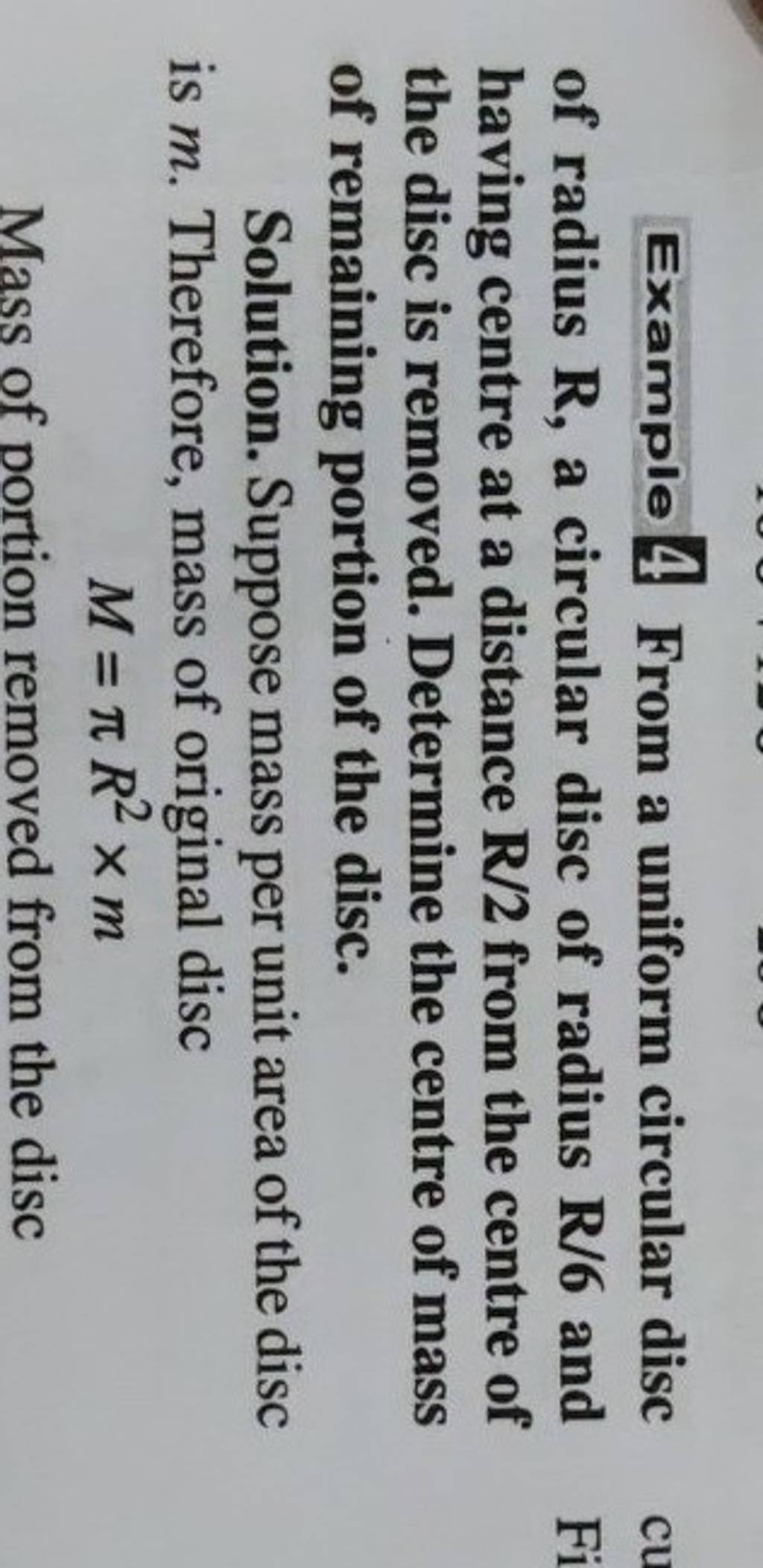 Example 4 From a uniform circular disc of radius R, a circular disc of ra.. Example 4 From a uniform circular disc of radius R, a circular disc of ra..