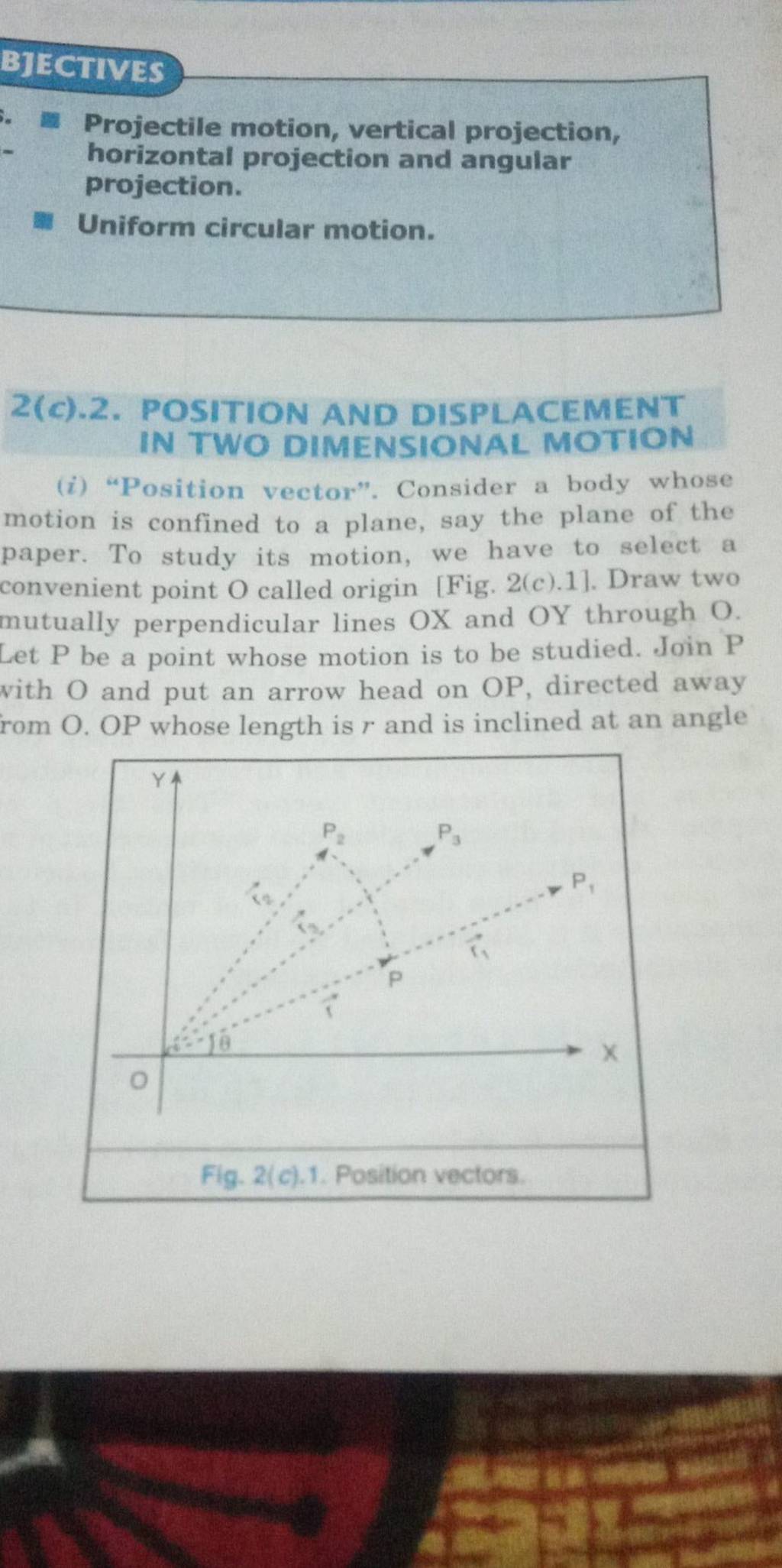 BJECTIVES Projectile motion, vertical projection, horizontal projection a..