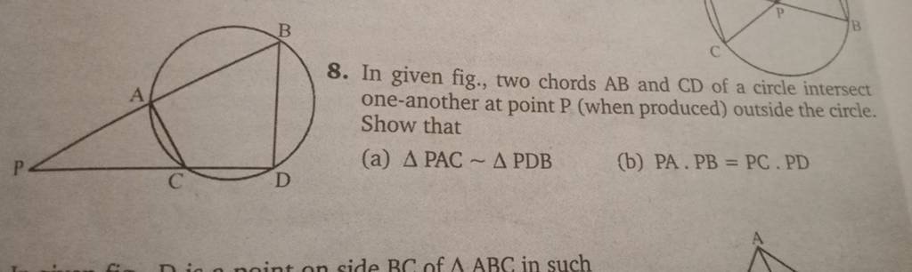 8. In given fig., two chords AB and CD of a circle intersect one-another