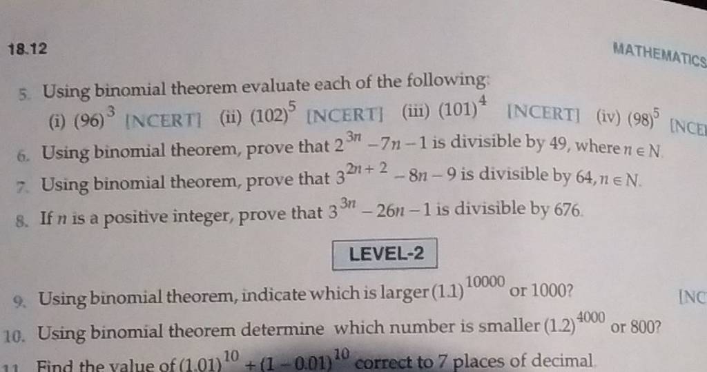 5. Using binomial theorem evaluate each of the following: 6. Using binomi..