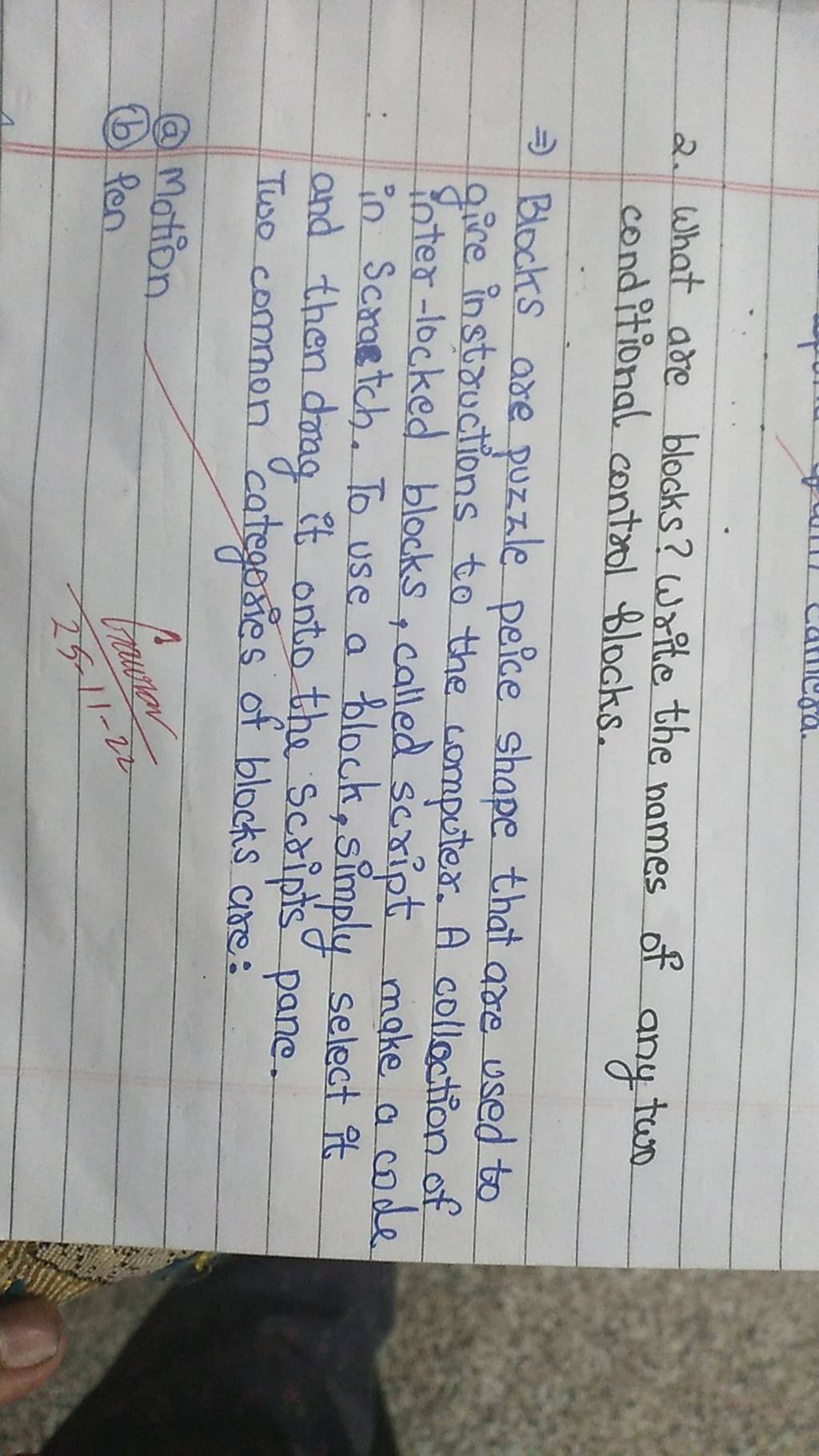 2. What are blocks? Write the names of any two conditional control blocks..