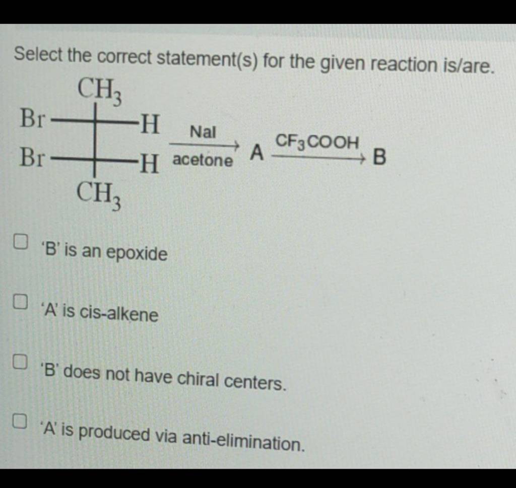 Select The Correct Statement S For The Given Reaction Is Are Filo