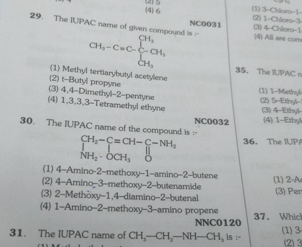 The IUPAC name of given compound is:- NC0031 | Filo