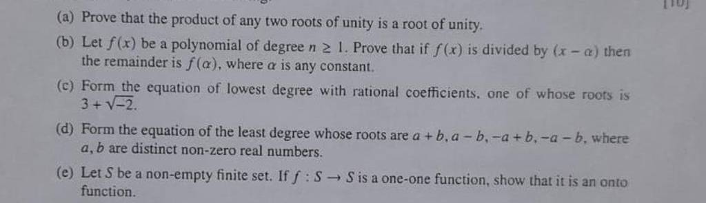 (a) Prove that the product of any two roots of unity is a root of unity...