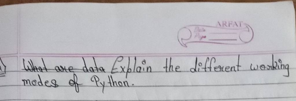 What Are Data Explain The Different Working Modes Of Python Filo