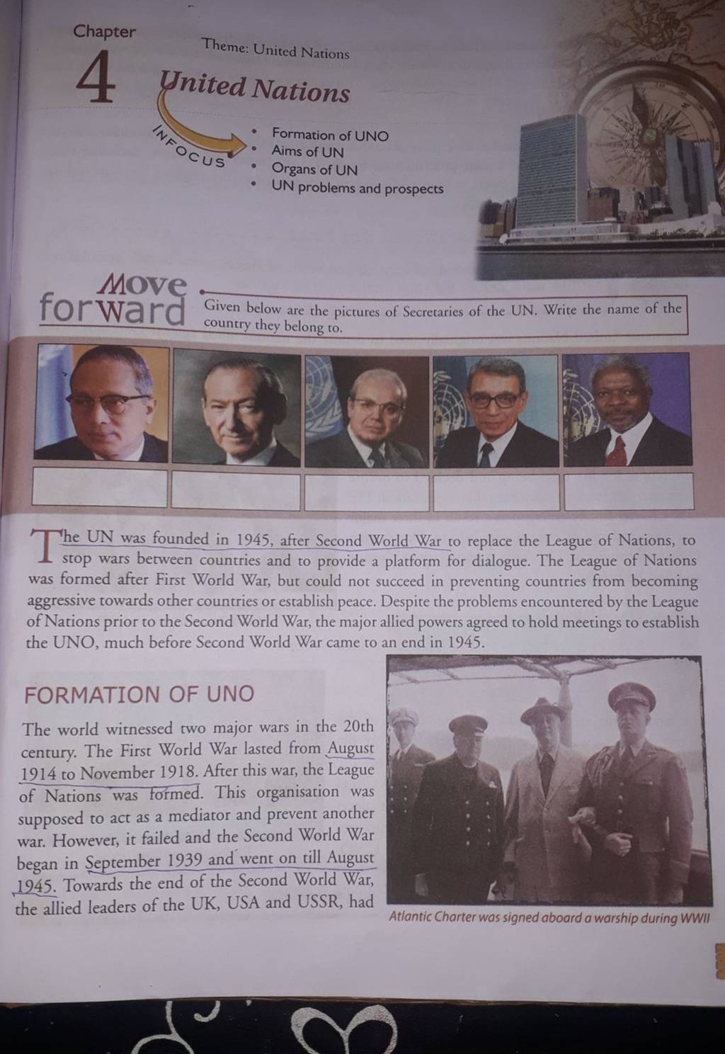 - Formation of UNO - Aims of UN - Organs of UN - UN problems and prospect..