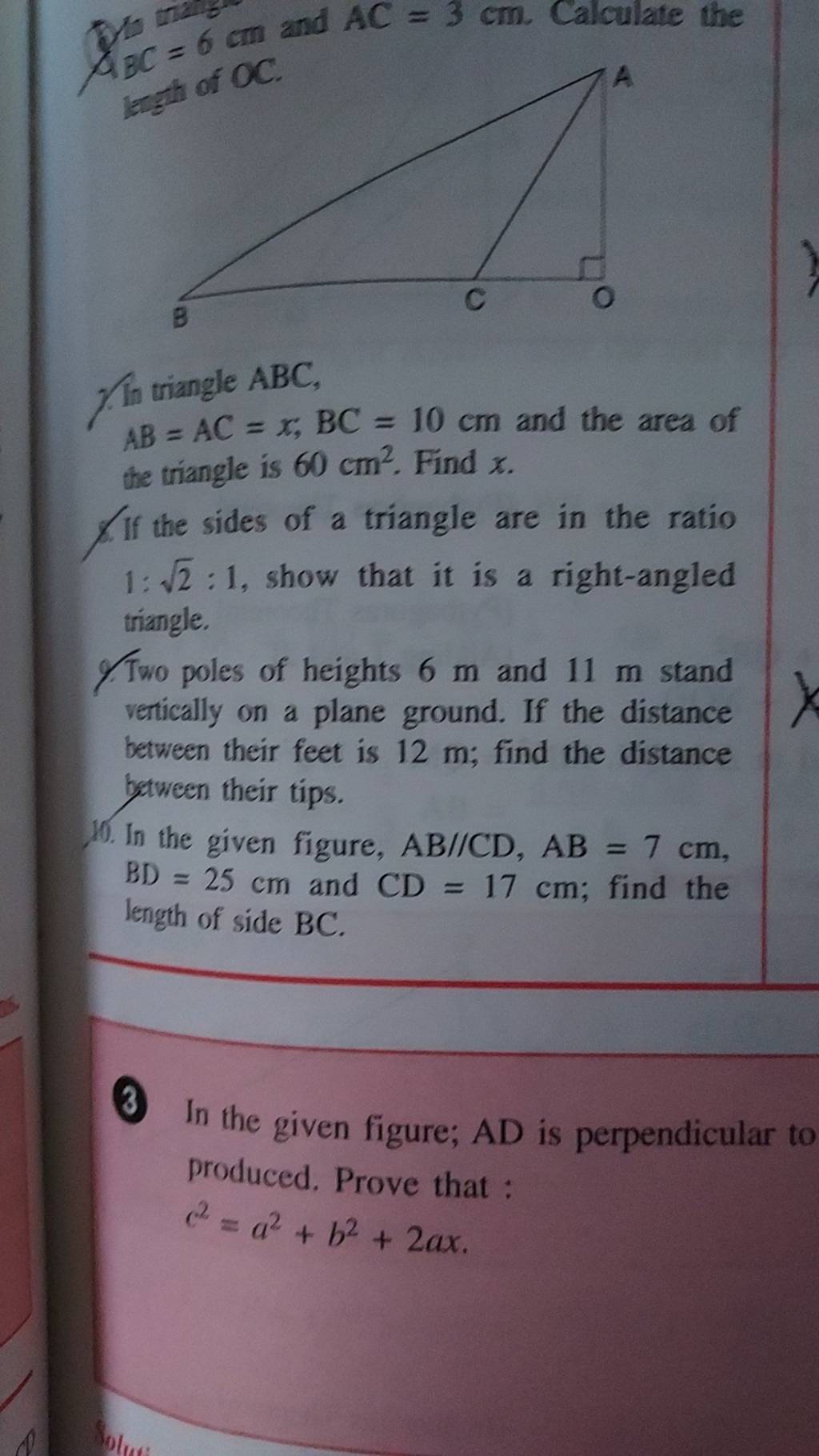 QBC =6 cm and AC=3 cm. Calculate the din triangle ABC, AB=AC=x,BC=10 cm a..