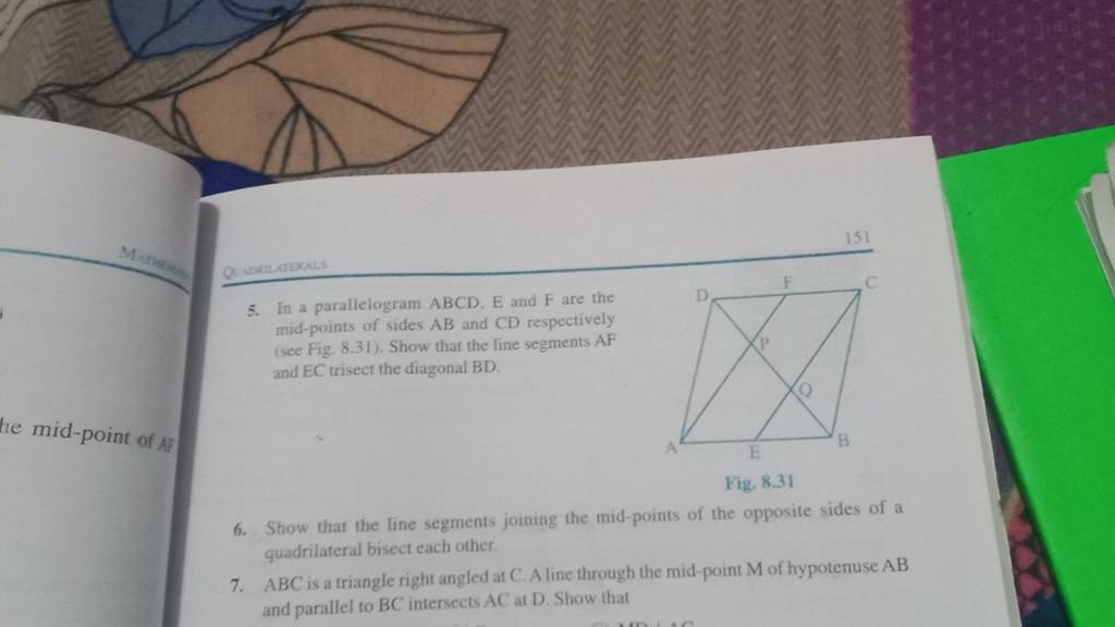 5. In a parallelogram ABCD. E and F are the mid-points of sides AB and CD..