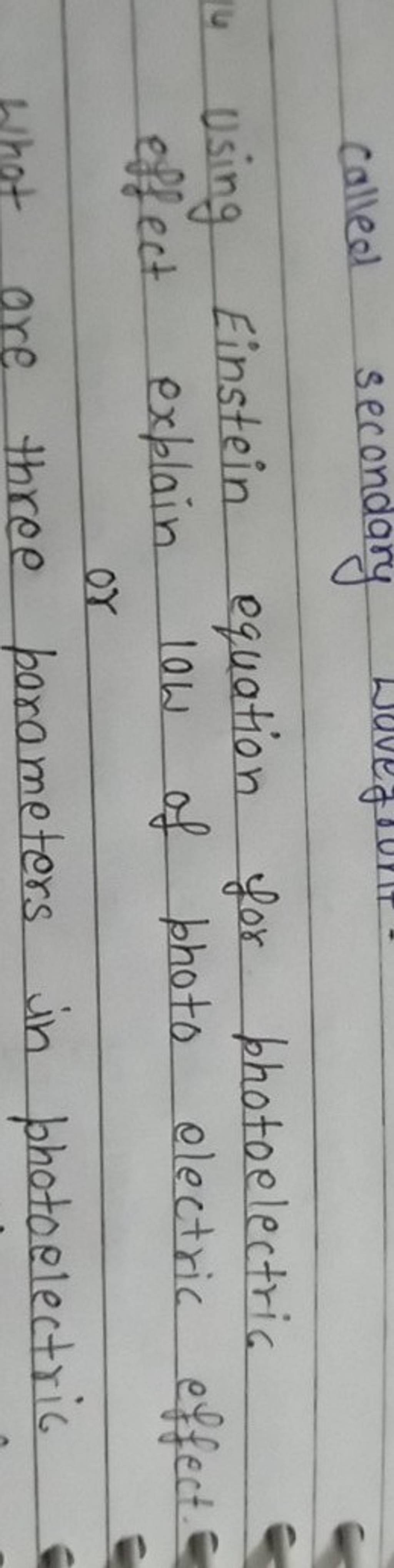 using Einstein equation for photoelectric effect explain law of photo ele..