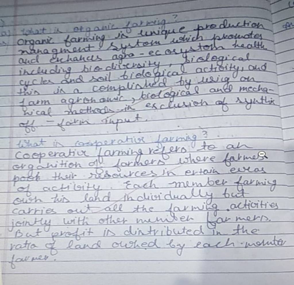 a) tolat is ofgaric farmig? managhent systese which prowoter and exchance..