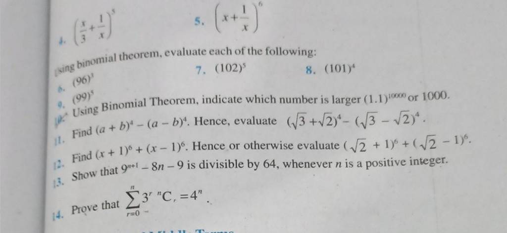(ving binomial theorem, evaluate each of the following: 6. (96)3 7. (102).. (ving binomial theorem, evaluate each of the following: 6. (96)3 7. (102)..