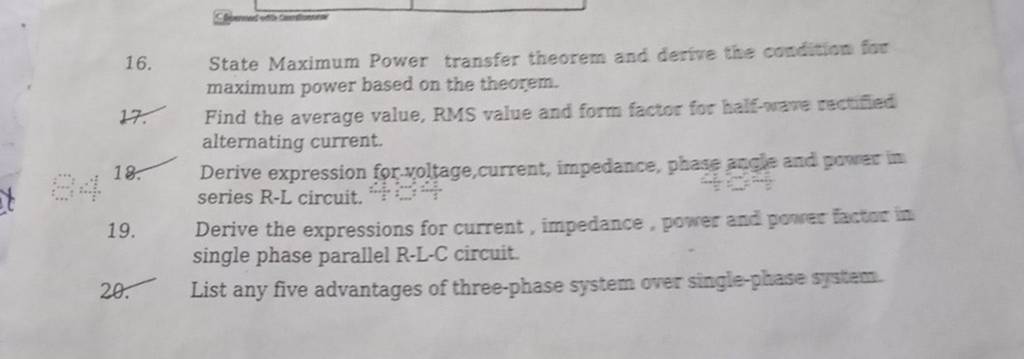 16. State Maximum Power transfer theorem and derive the condition for max..