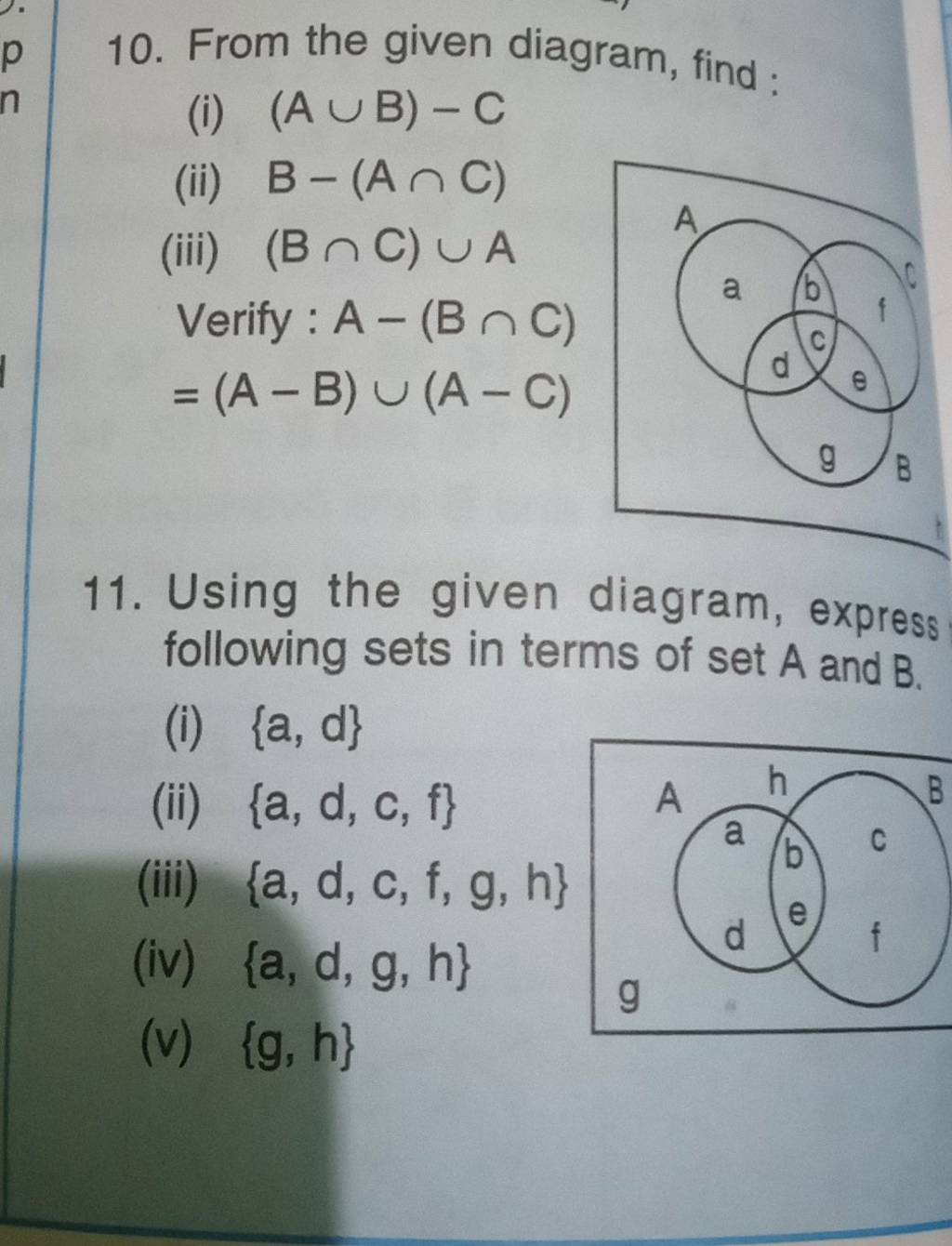 10. From the given diagram, find: (i) (A∪B)−C (ii) B−(A∩C) (iii) (B∩C)∪A