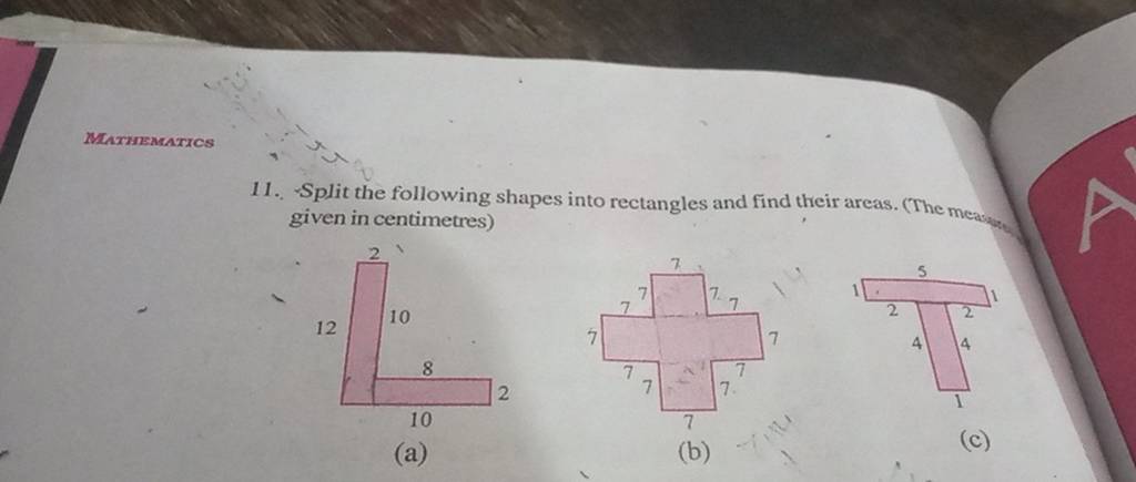 11. Split the following shapes into rectangles and find their areas. (The..