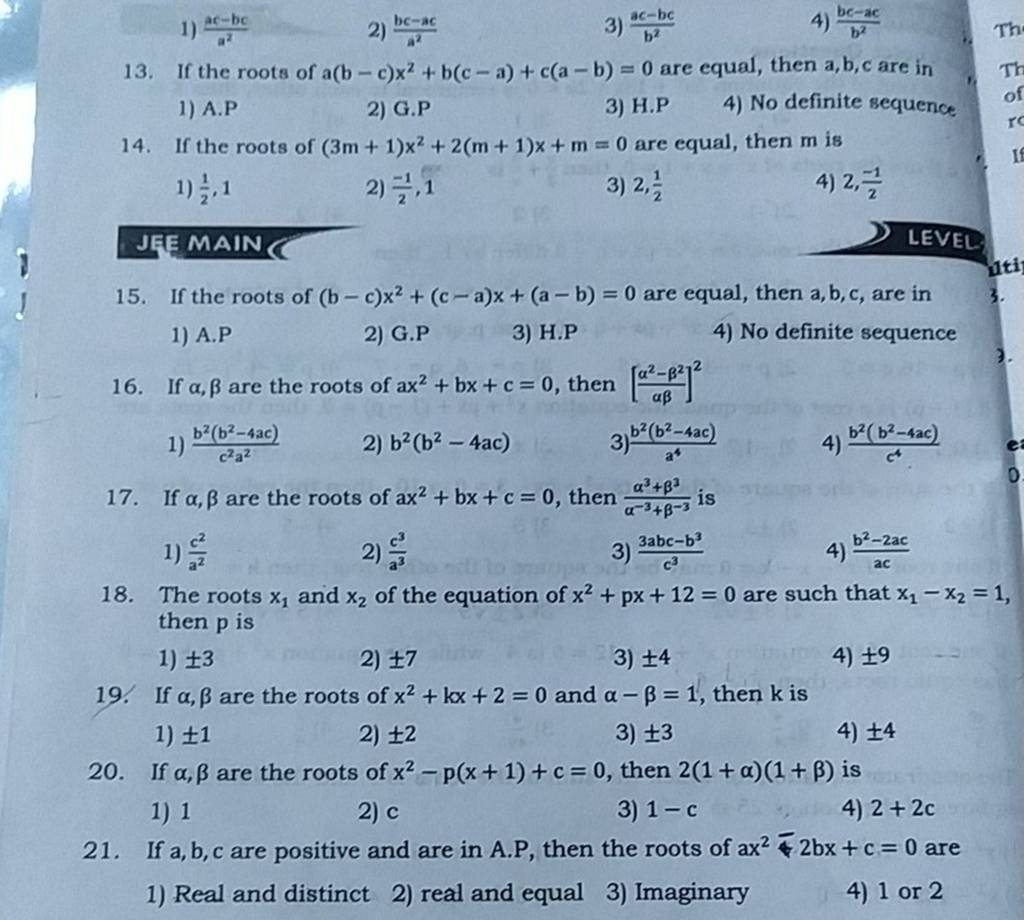 If a,b,c are positive and are in A.P, then the roots of ax2−2bx+c=0 are..