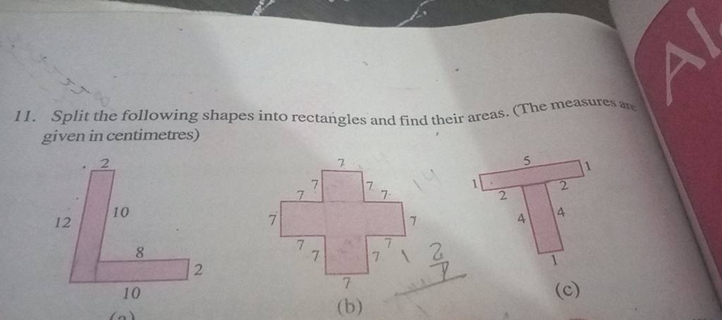 11. Split the following shapes into rectangles and find their areas. (The..