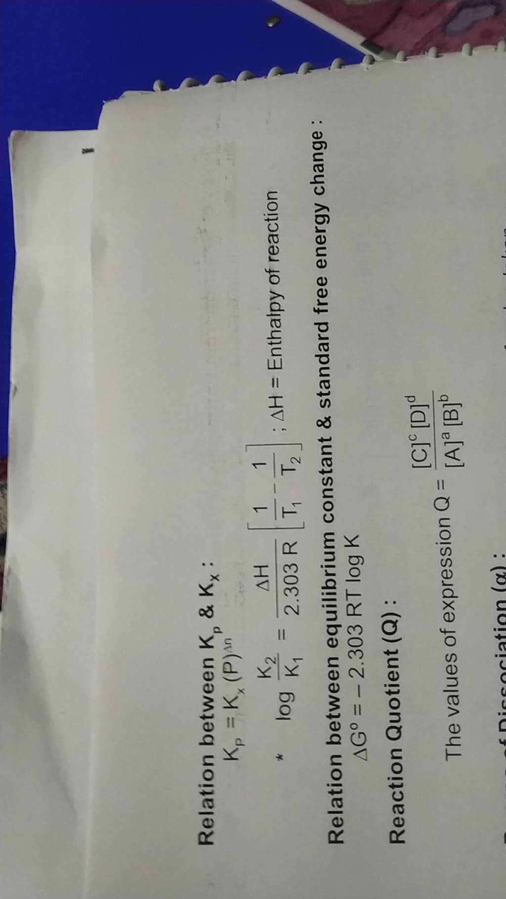 Relation between Kp & Kx : \[ \begin{array}{l} K_{p}=K_{x}(P)^{\Delta n}..